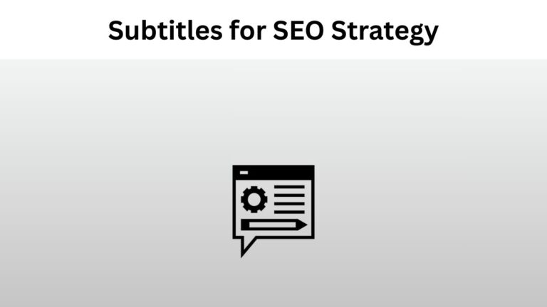 How Subtitles can Help Improve Your SEO Strategy?