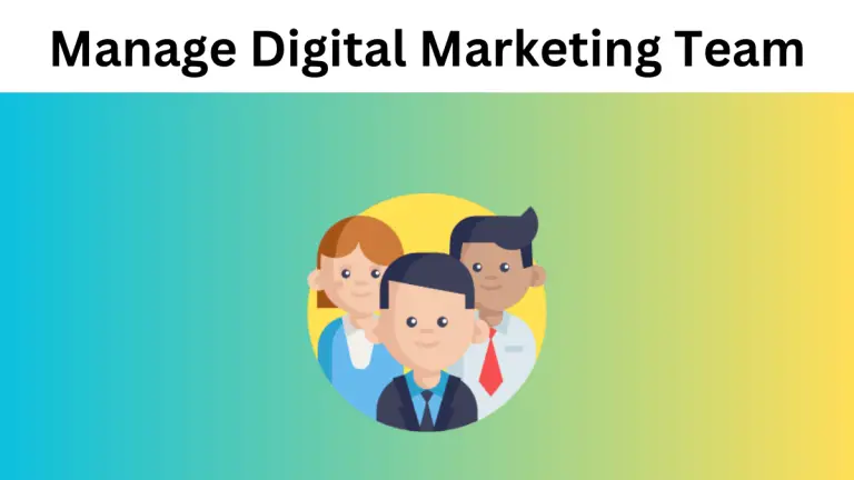 How to Effectively Manage Your Digital Marketing Team - MexSEO How to Effectively Manage Your Digital Marketing Team - MexSEO