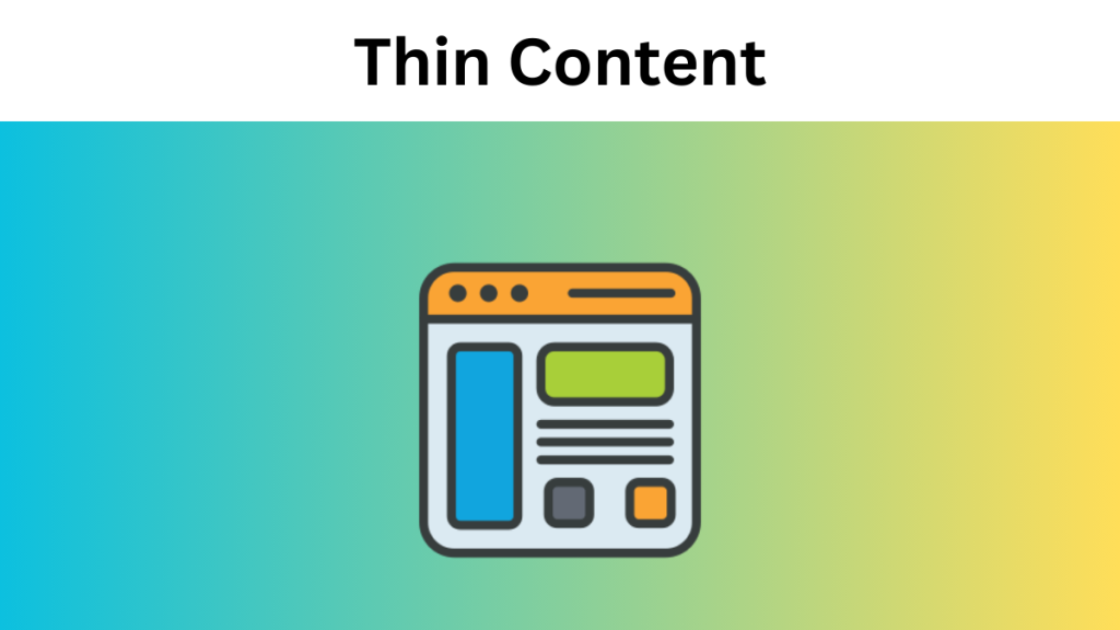 What Exactly is Thin Content? Why Does it Affect SEO and How to Fix it - MexSEO