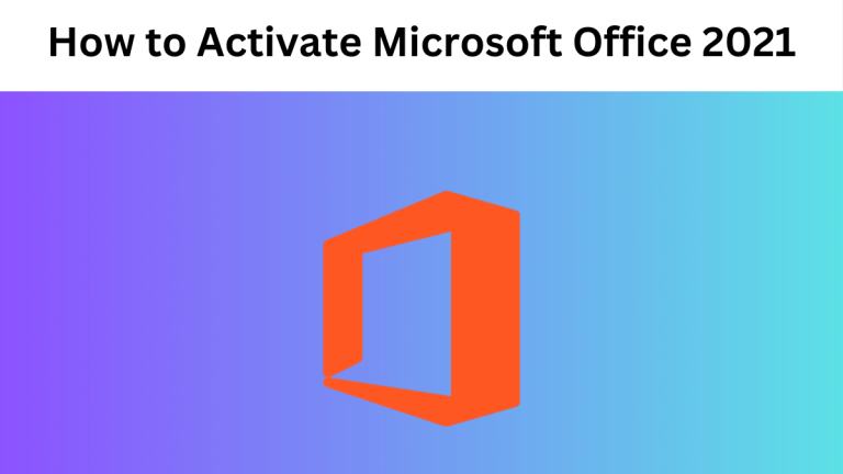 How to Activate Microsoft Office 2021: A Step-by-Step Guide - MexSEO