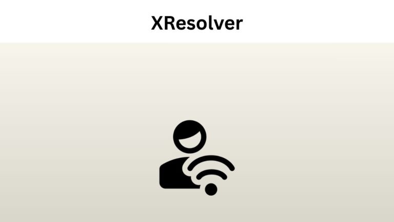XResolver - What it is, Why It Matters & Best Alternatives